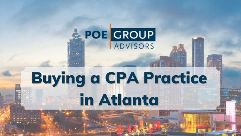 Buying a CPA Practice in Atlanta, GA | Poe Group Advisors